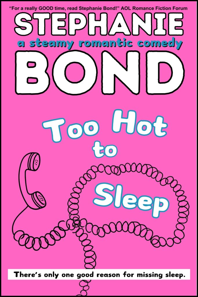 The Stories Behind the Stories - Stephanie Bond